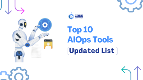 List Of Top 10 AIOps Tools & Softwares [Updated 2025]